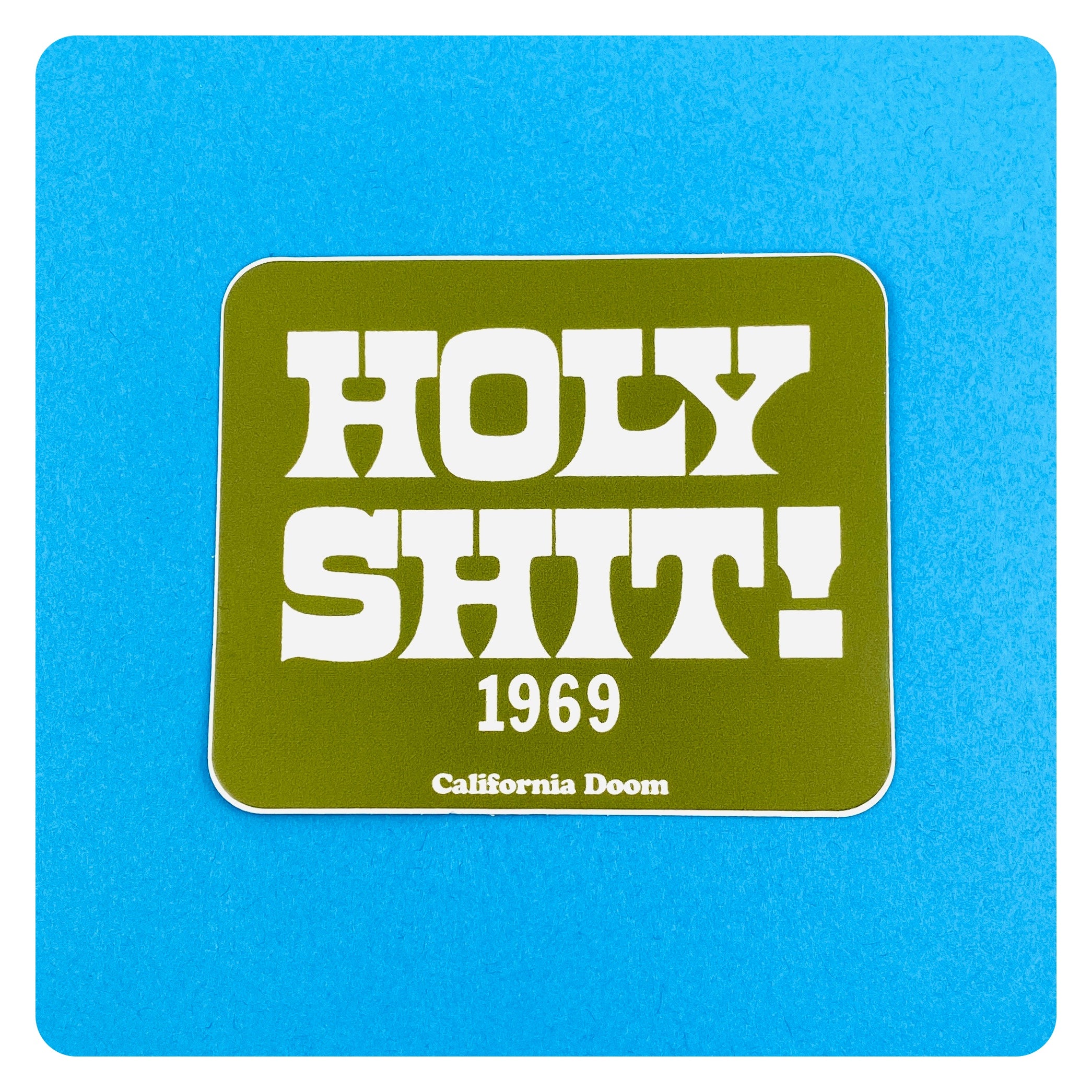 Holy Shit! Sticker – Ridin' High Productions
